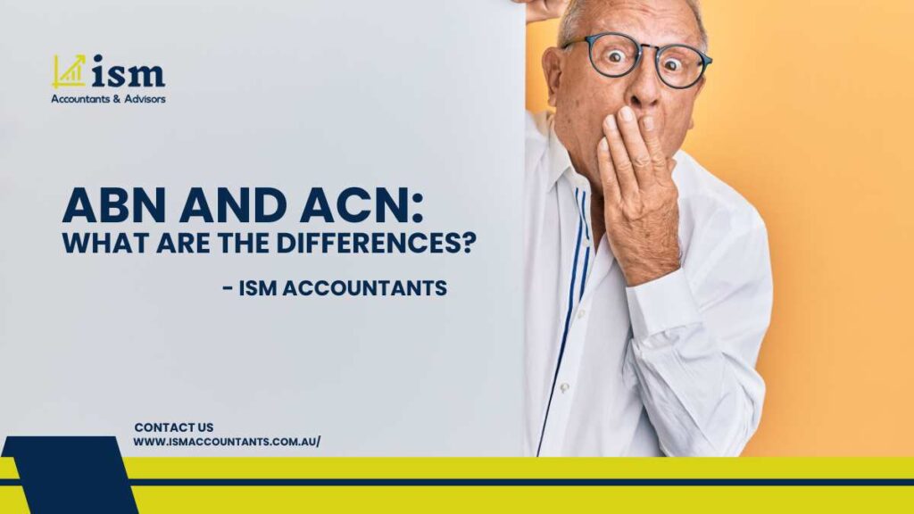 What is the Difference Between ABN and ACN?